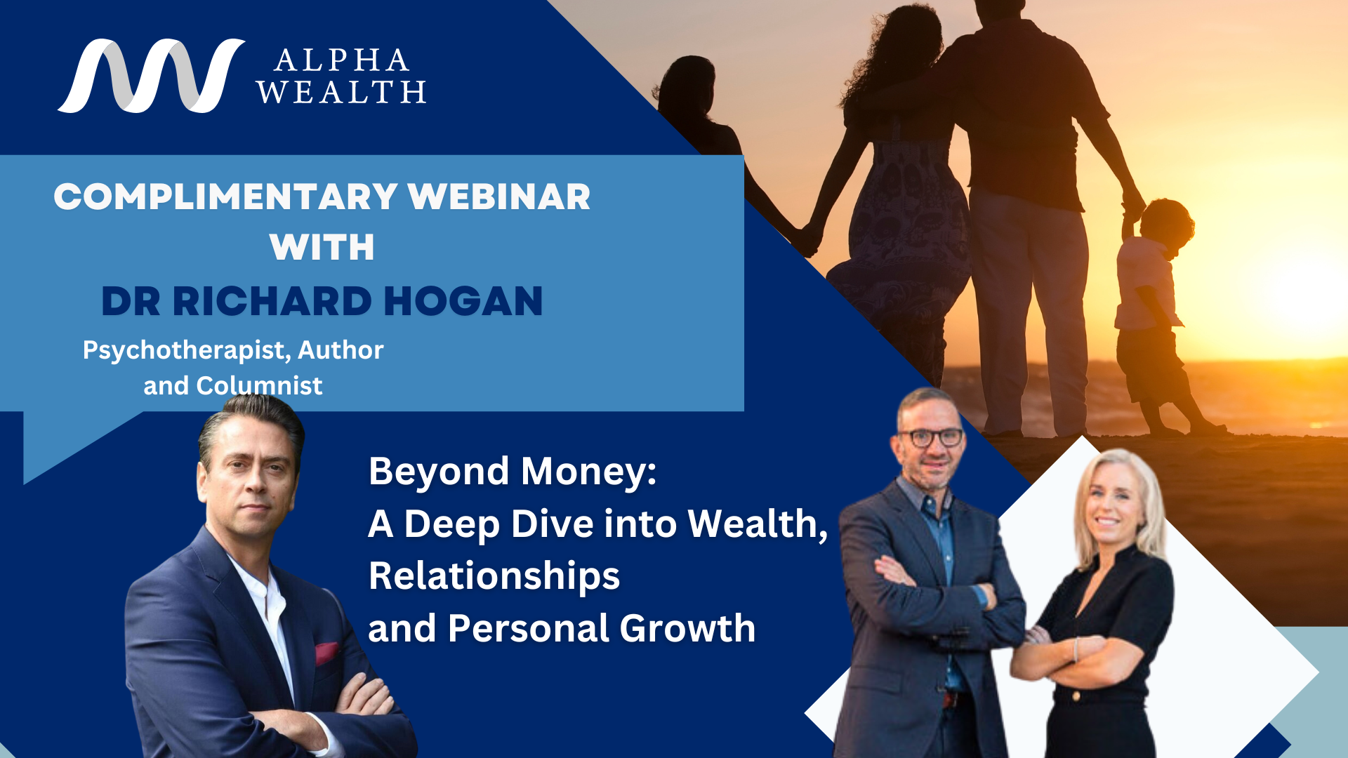 Beyond Money: A Deepdive in Wealth, Relationships and Personal Growth - Alpha Wealth
