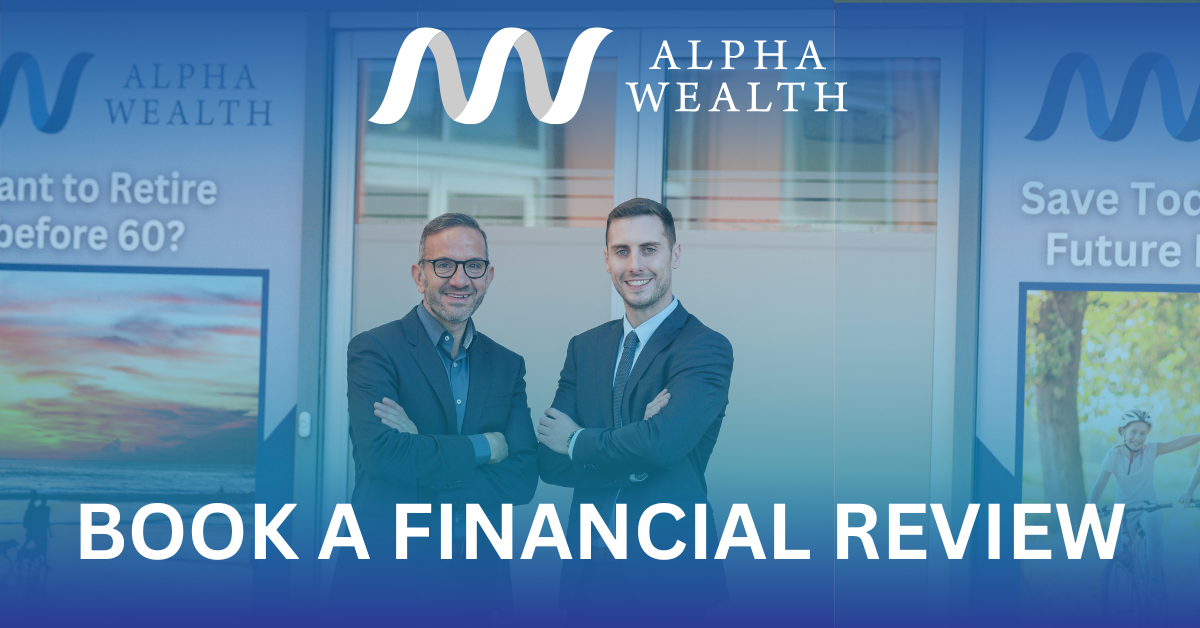 Book a Financial Review | Alpha Wealth – Financial Advisors