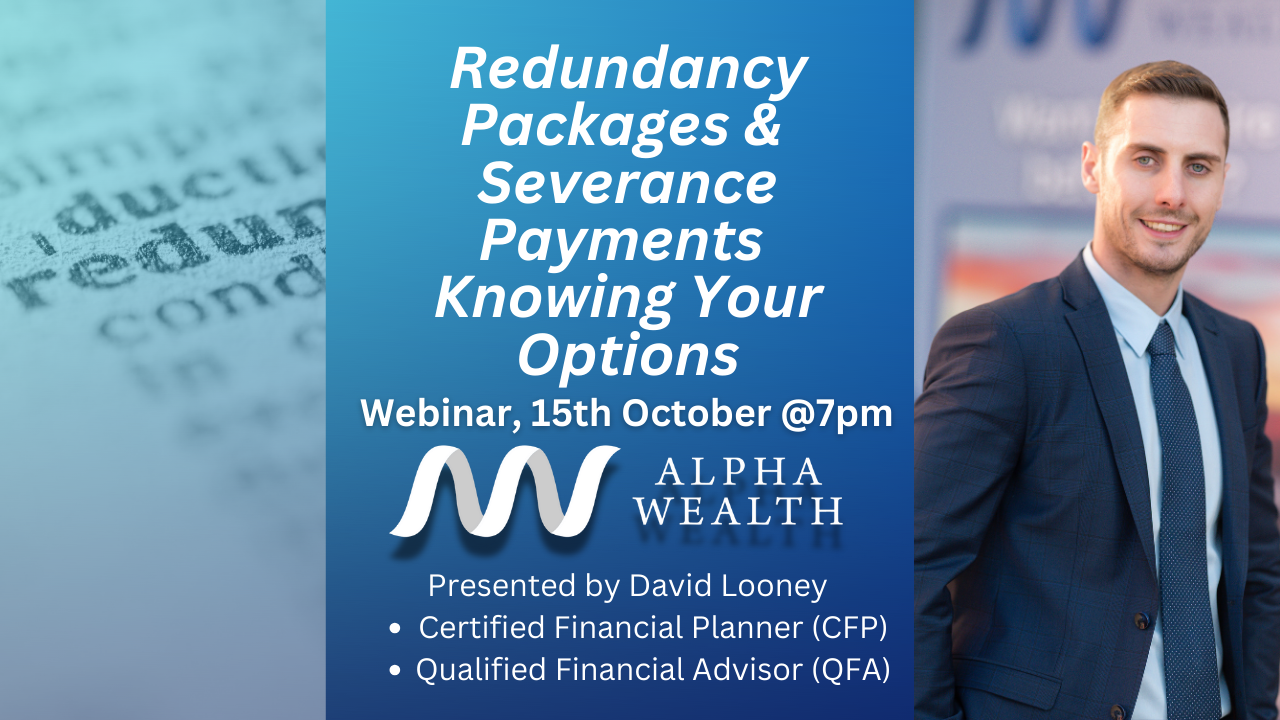 Navigating Redundancy – Get to Know Your Options - Alpha Wealth